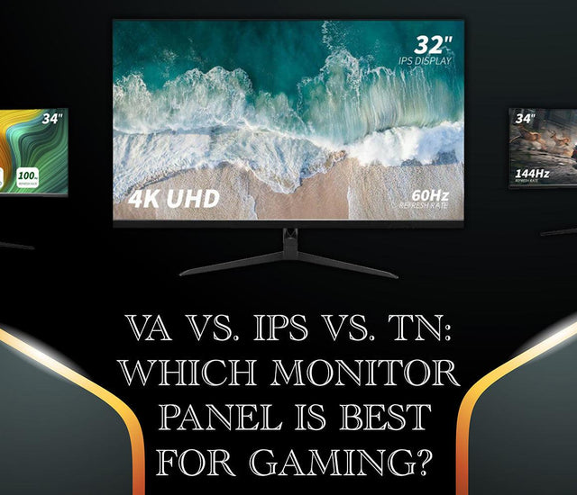 VA vs. IPS vs. TN: Ultimate Gaming Panel Guide | Rehisk – ReHisk