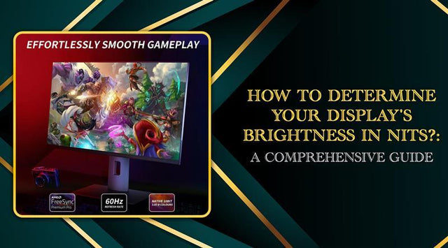 How to Determine Your Display's Brightness in Nits: A Complete Guide ...